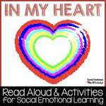 In My Heart: Feelings Activities - Social Emotional Workshop