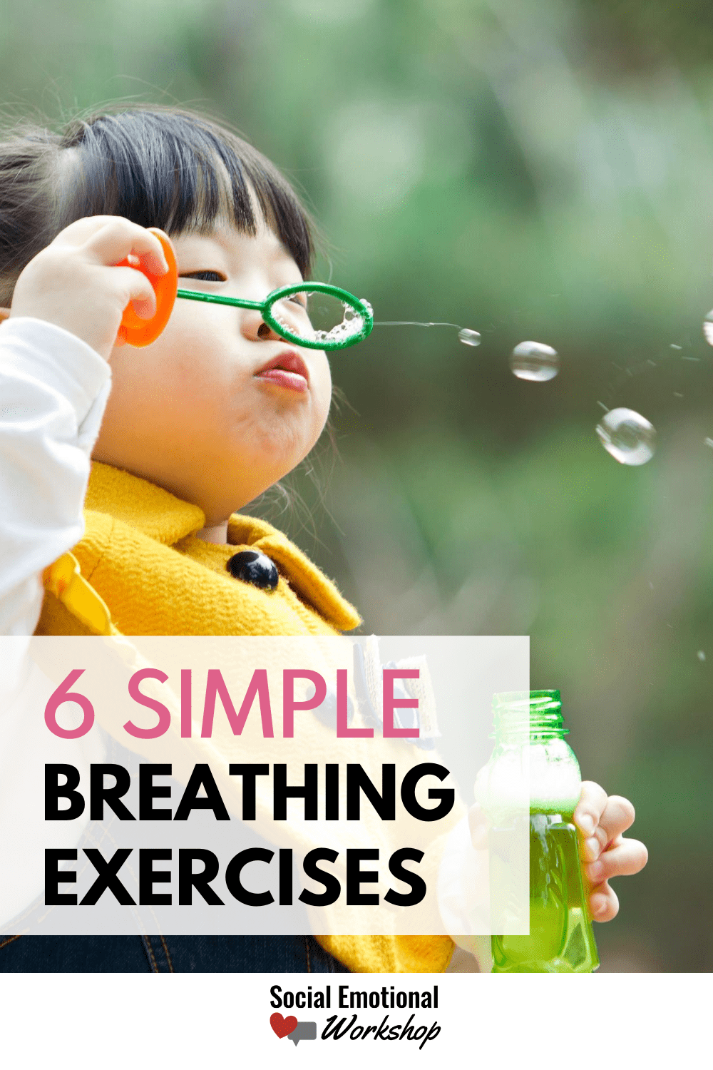 6 Simple Breathing Exercises for Kids | Social Emotional Workshop