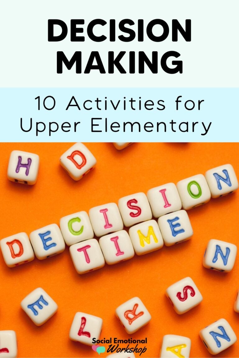10 SEL Activities To Work Decision-Making Muscles In Upper Elementary ...