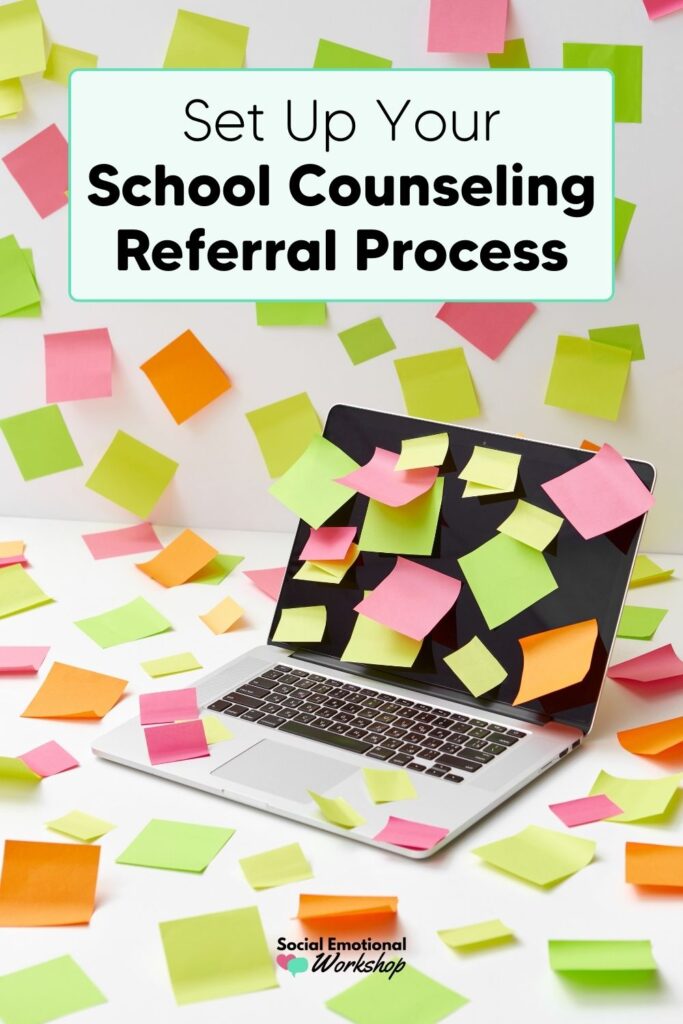 How to Create a School Counseling Referral Process That Works | Social ...